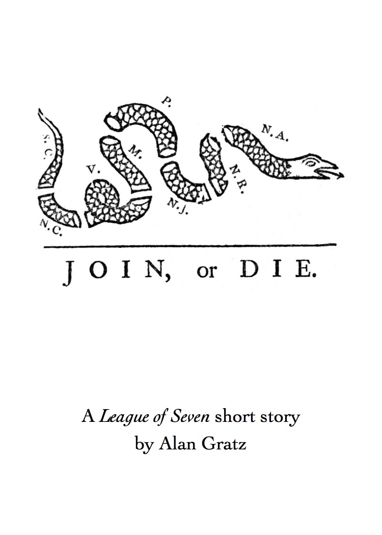"Join, or Die" - Alan Gratz
